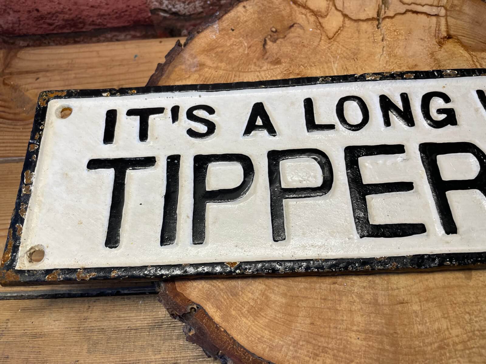 Long Way to Tipperary Large Road Sign - Old Irish » Danann Crafts