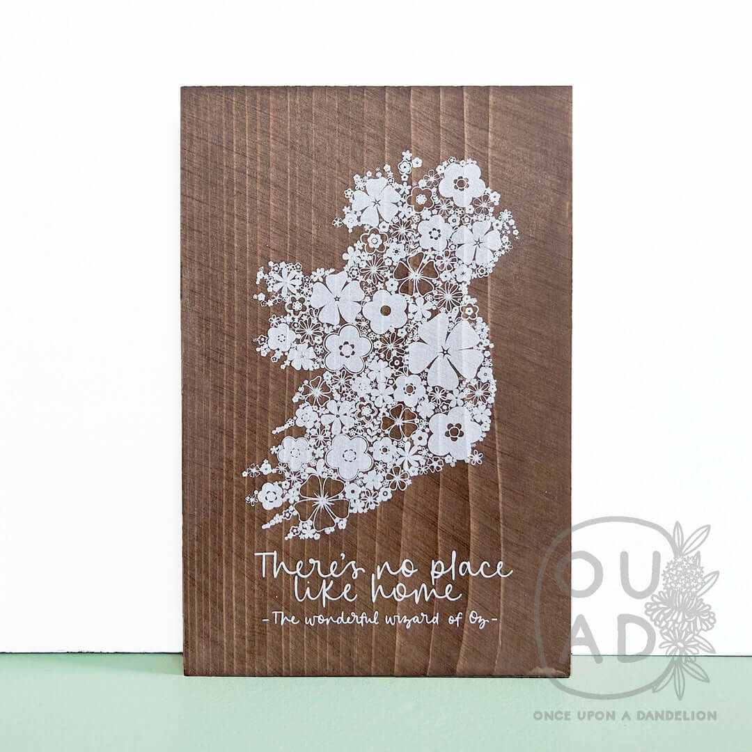 ‘Níl aon tinteán mar do thinteán féin’ Ireland Wood Sign - Once Upon a ...